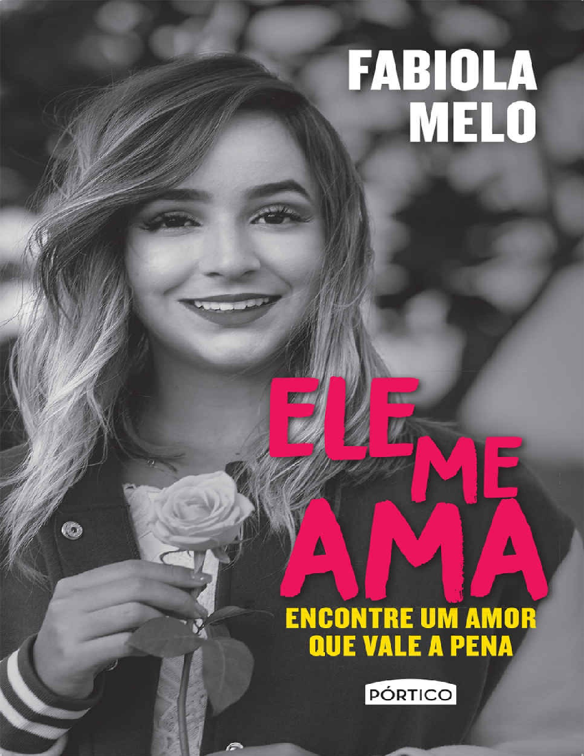 Ele me ama - Dayse Anny | Hotmart