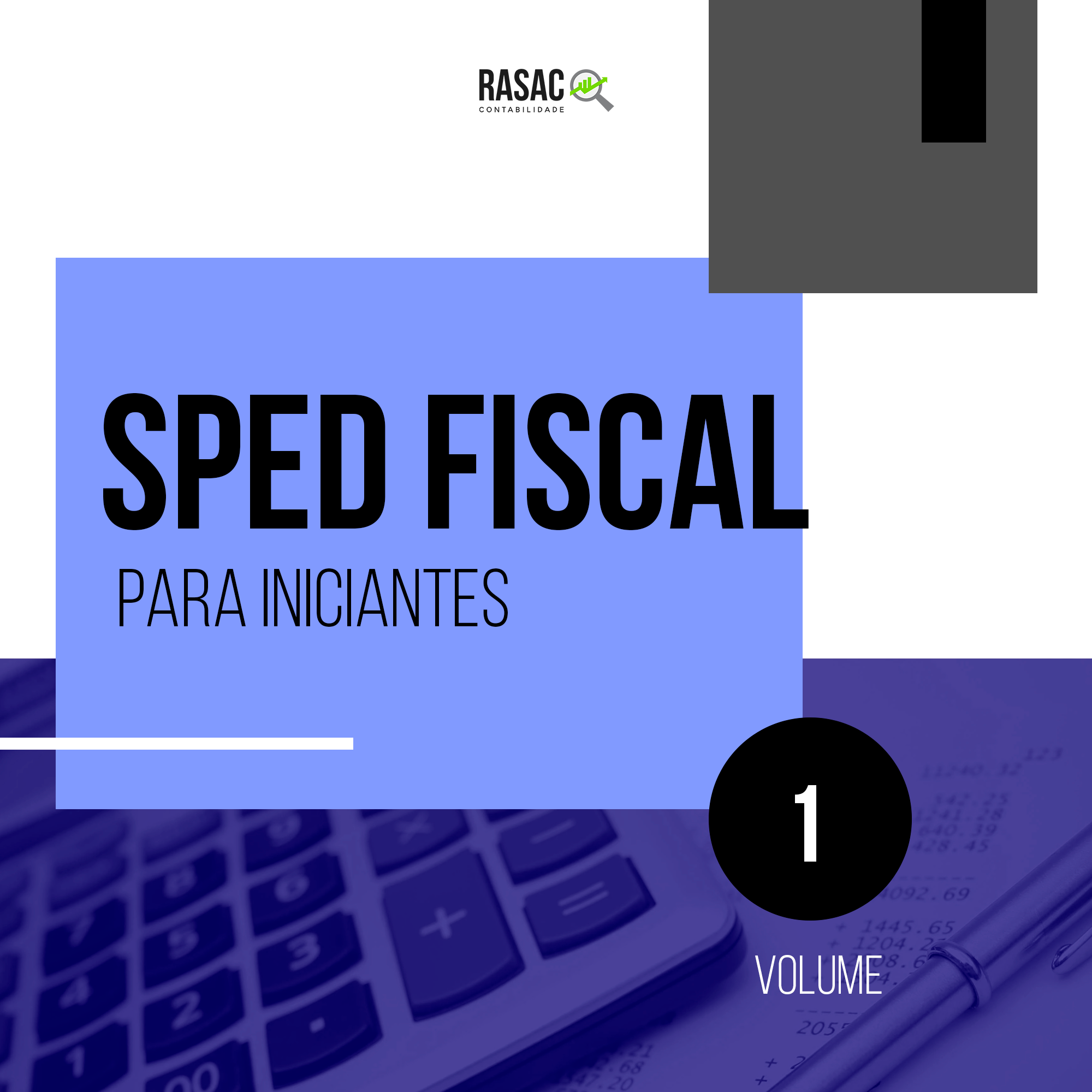 SPED FISCAL PRÁTICO - RASAC ASSESSORIA CONTABIL EIRELI | Hotmart