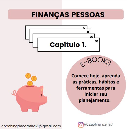 Finanças Pessoais - Capítulos 1 e 2. - Michelle da Rosa Lopes | Hotmart