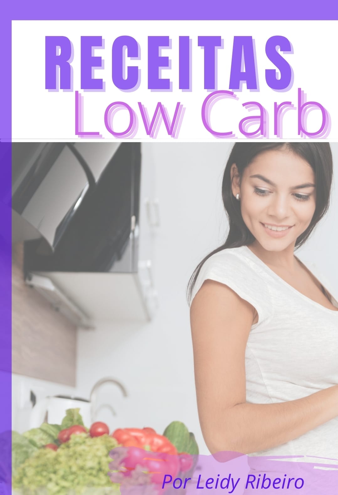 Receitas Low Carb - Leidy Ribeiro | Hotmart