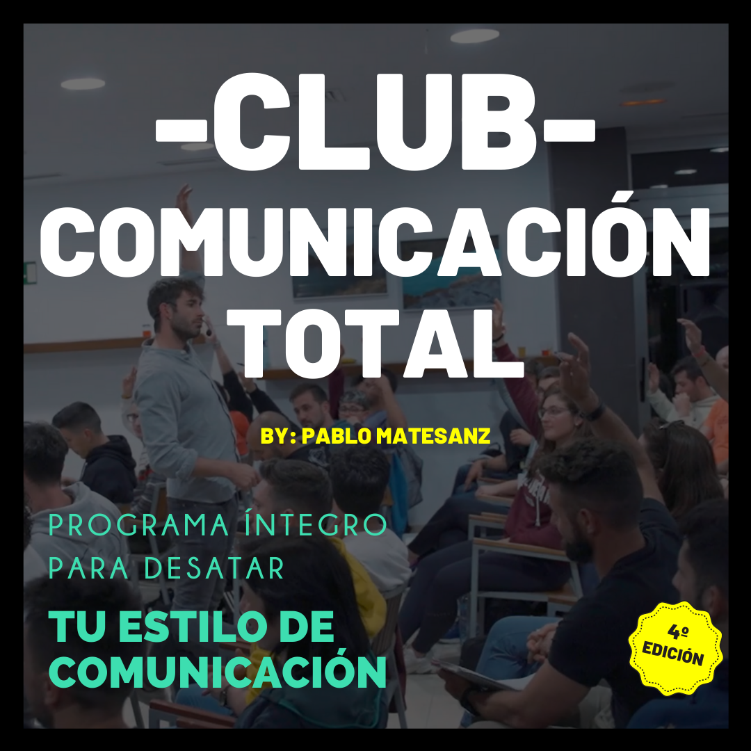 Club "Comunicación Total" + Programa íntegro CT - Pablo Matesanz | Hotmart