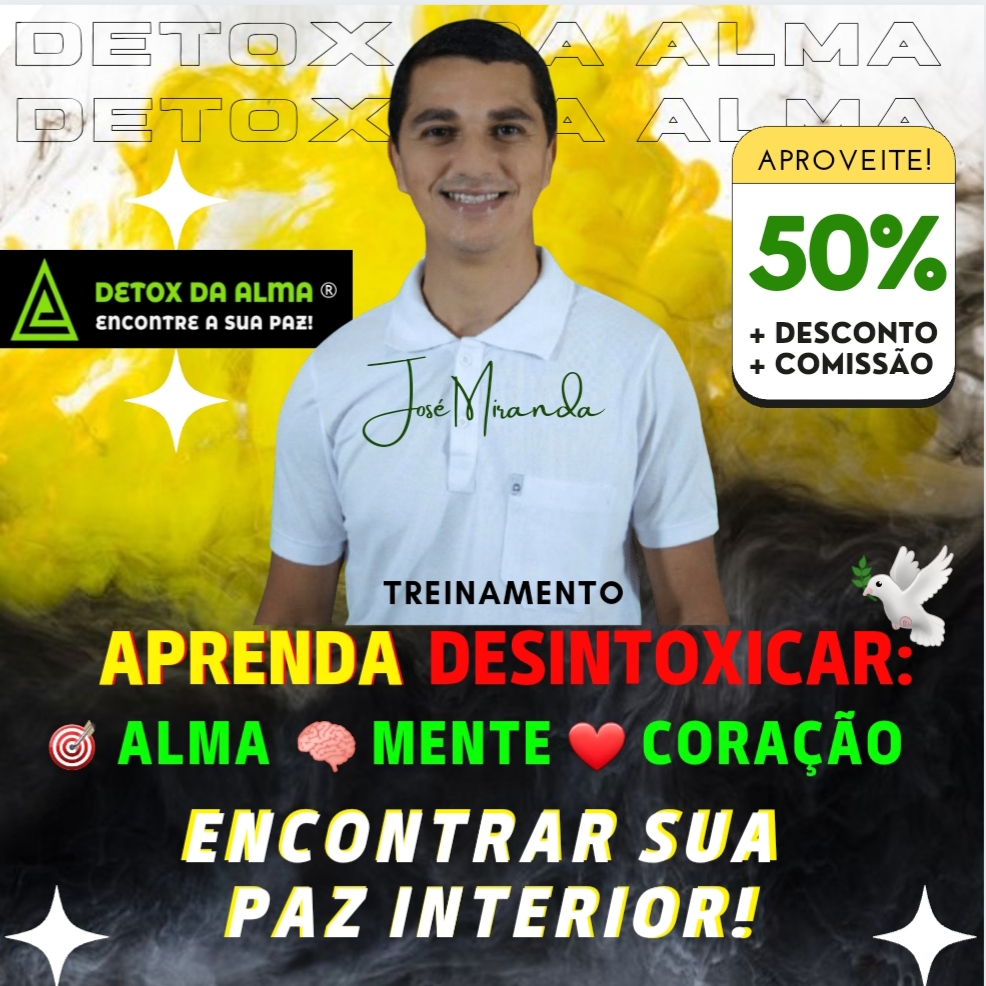 TREINAMENTO DETOX DA ALMA - José Miranda | Hotmart