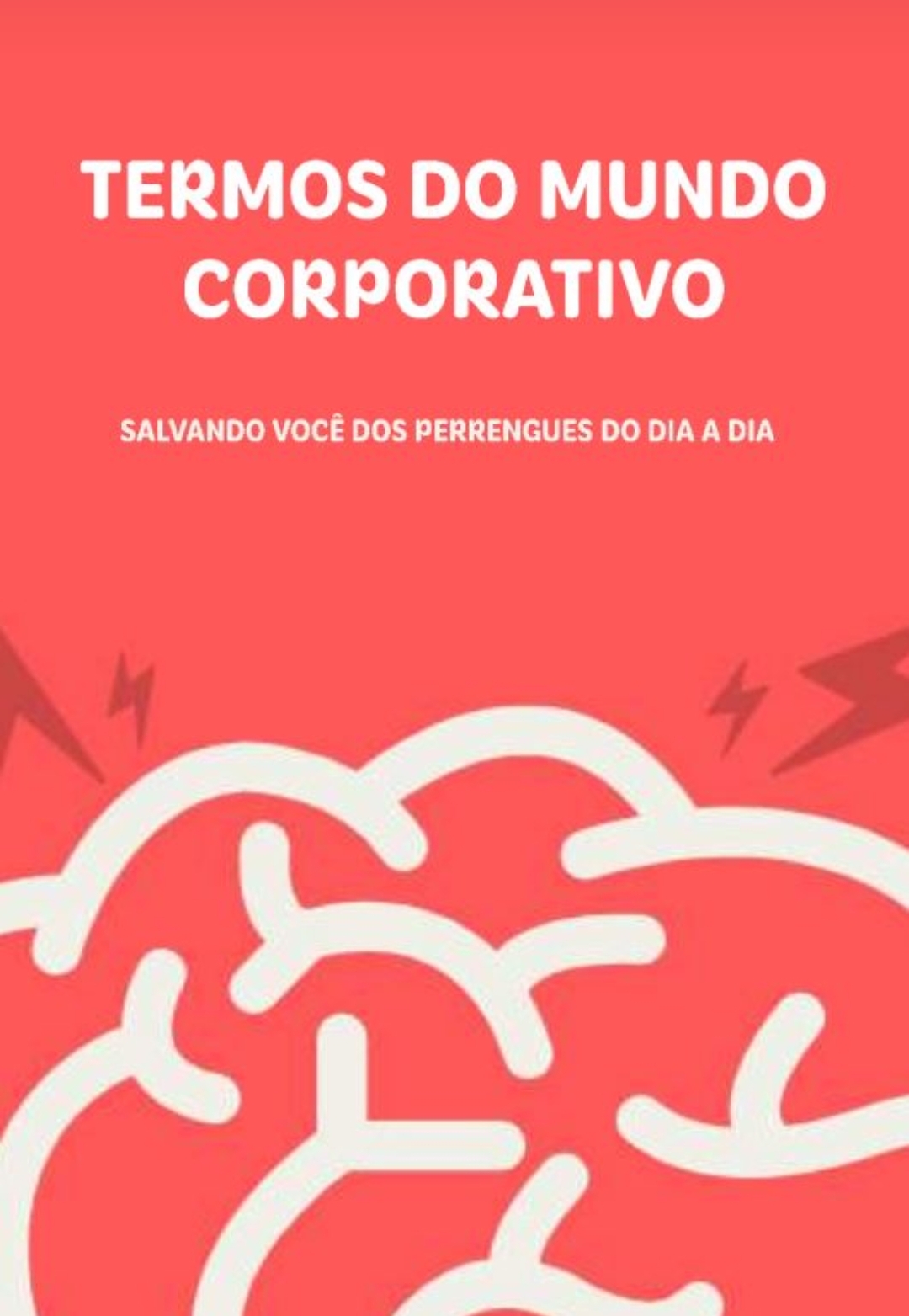 Termos do mundo corporativo - Salvando você dos perrengue corporati...