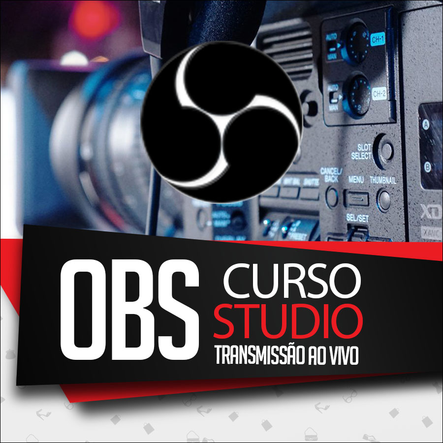 Curso de Transmissão Ao Vivo com OBS Studio do ZERO - Gustavo Alonso ...