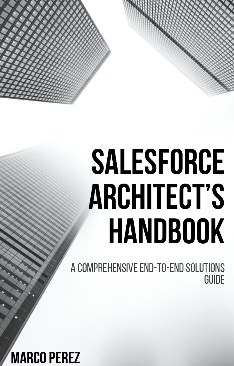 Salesforce Architect’s Handbook - franklin v | Hotmart