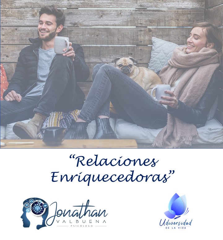 Relaciones Enriquecedoras - Jonathan Valbuena | Hotmart