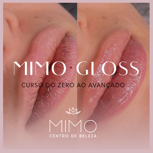 Mimo Gloss do Zero ao Avançado - Mimo Cursos | Hotmart