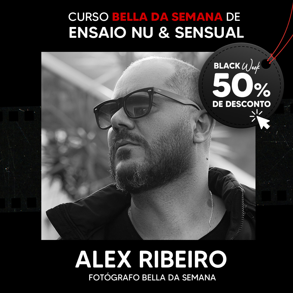 Curso Bella da Semana de ensaio nu e sensual com Alex Ribeiro - Alexandre | Hotmart