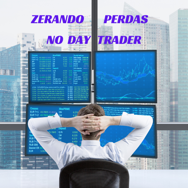 ZERANDO AS PERDAS NO DAY TRADER - Edivaldo Bernardo da Silva | Hotmart