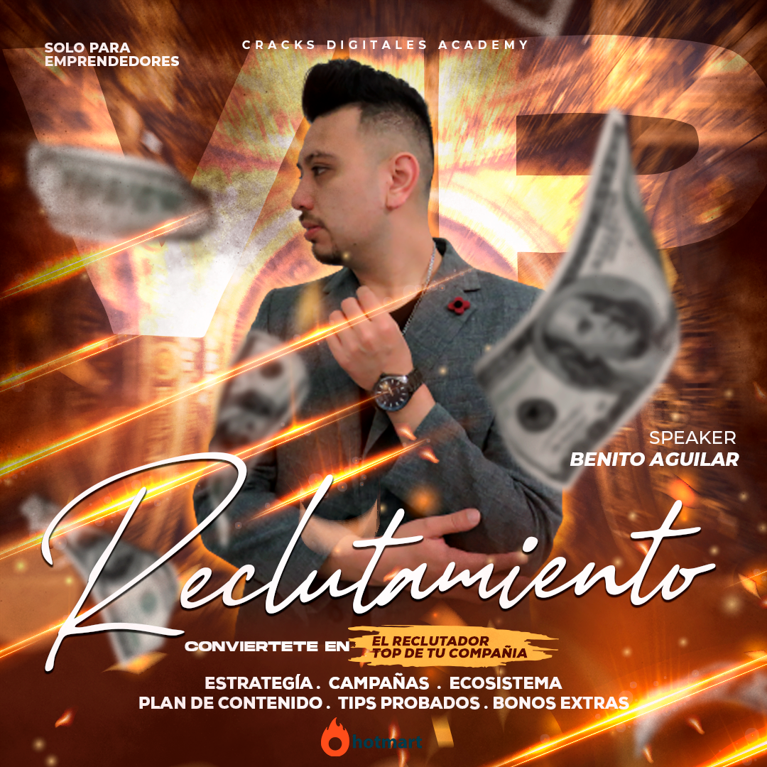 RECLUTAMIENTO VIP - JOSE BENITO AGUILAR CORTINA | Hotmart