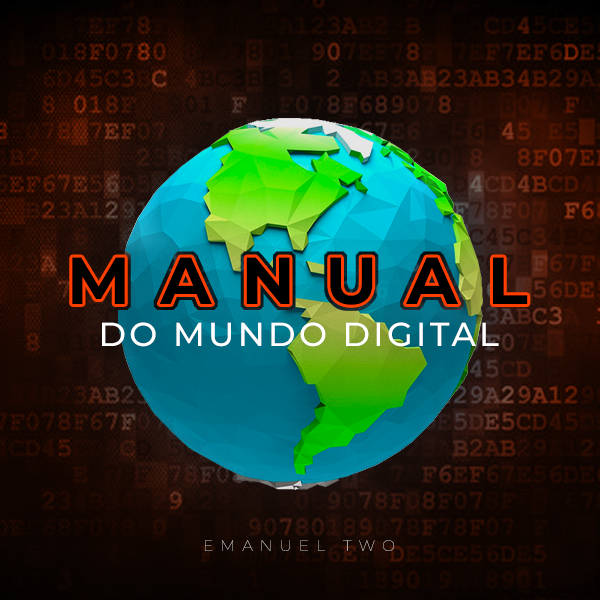 Manual do Mundo Digital - Emanuel Two | Hotmart