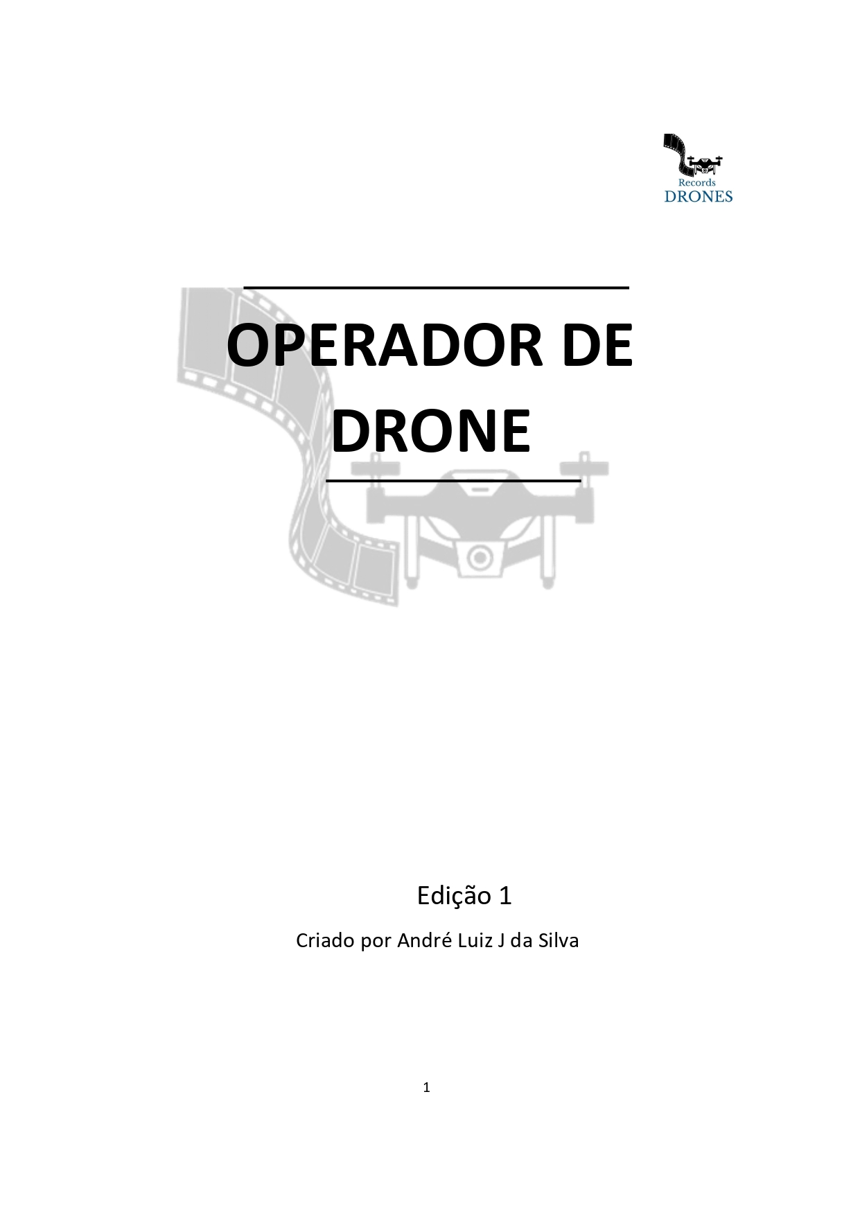 Apostila do curso Modulo 1 Introdução a Tecnologia de drones - Dron...