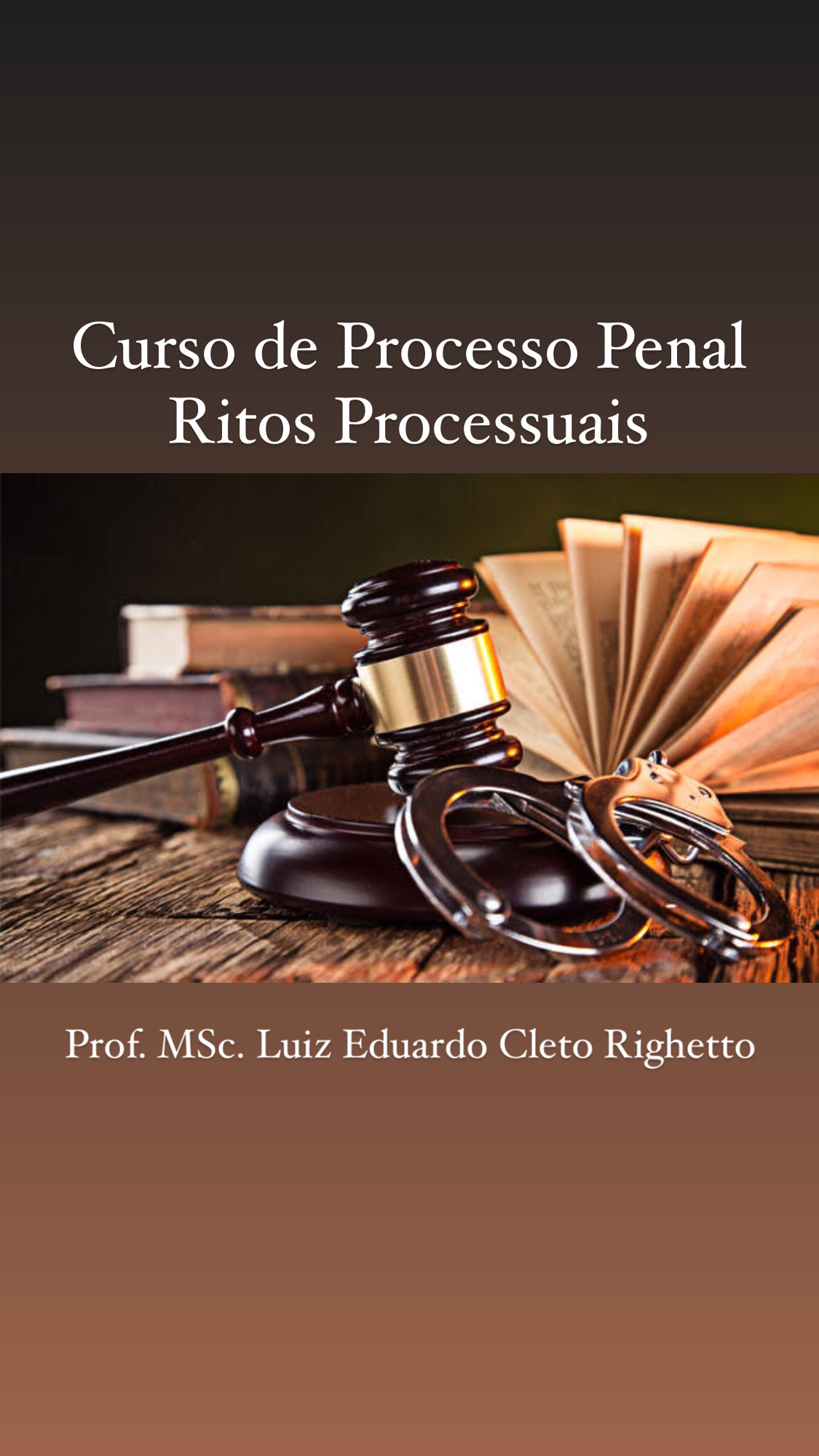 Curso de Processo Penal - Ritos Processuais - Luiz Eduardo Cleto ...