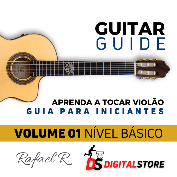 GUITAR GUIDE para Iniciantes VOLUME 01: Aprenda a tocar violão de f...
