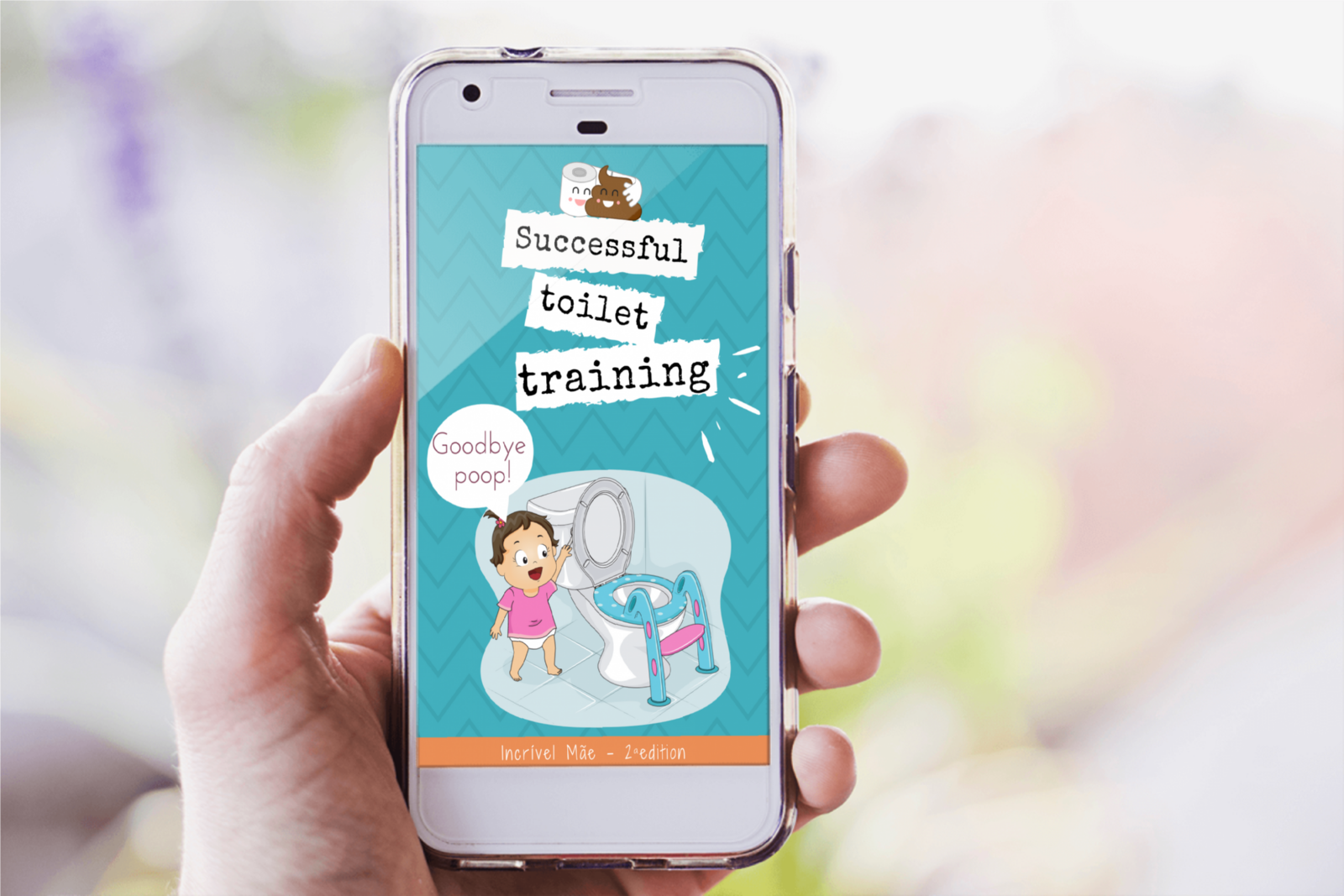 Successful toilet training - Incrível Mãe | Hotmart