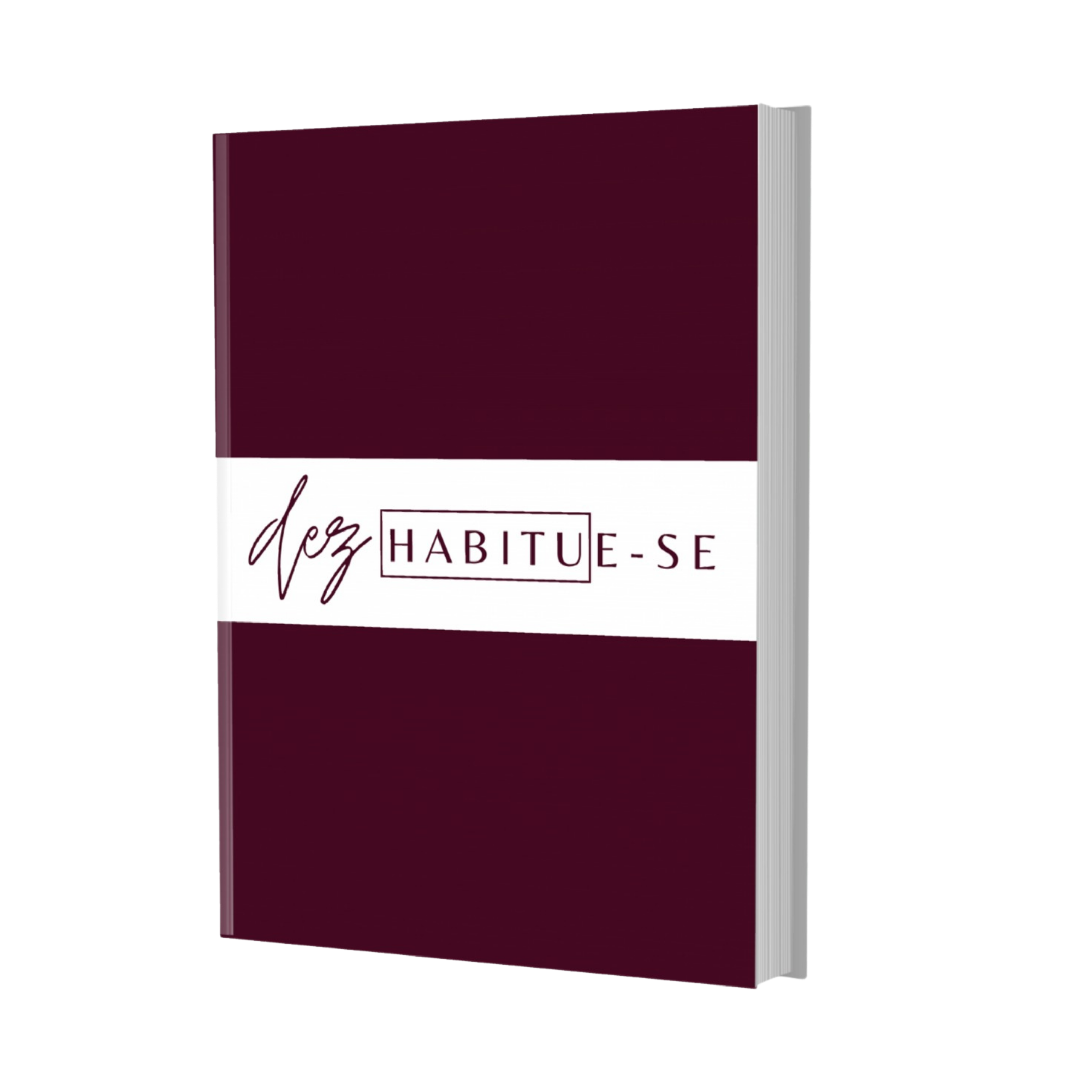 Dez habitue-se - Camila Saviski | Hotmart