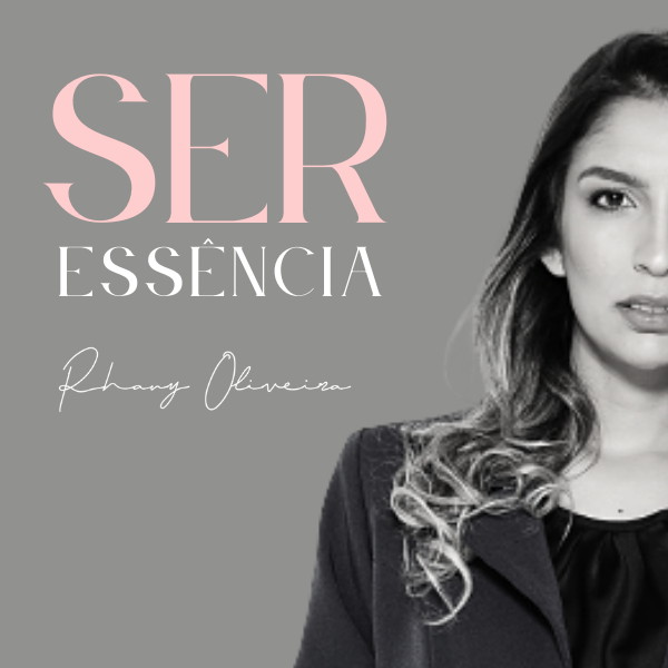 SER ESSÊNCIA - Rhany Oliveira | Hotmart