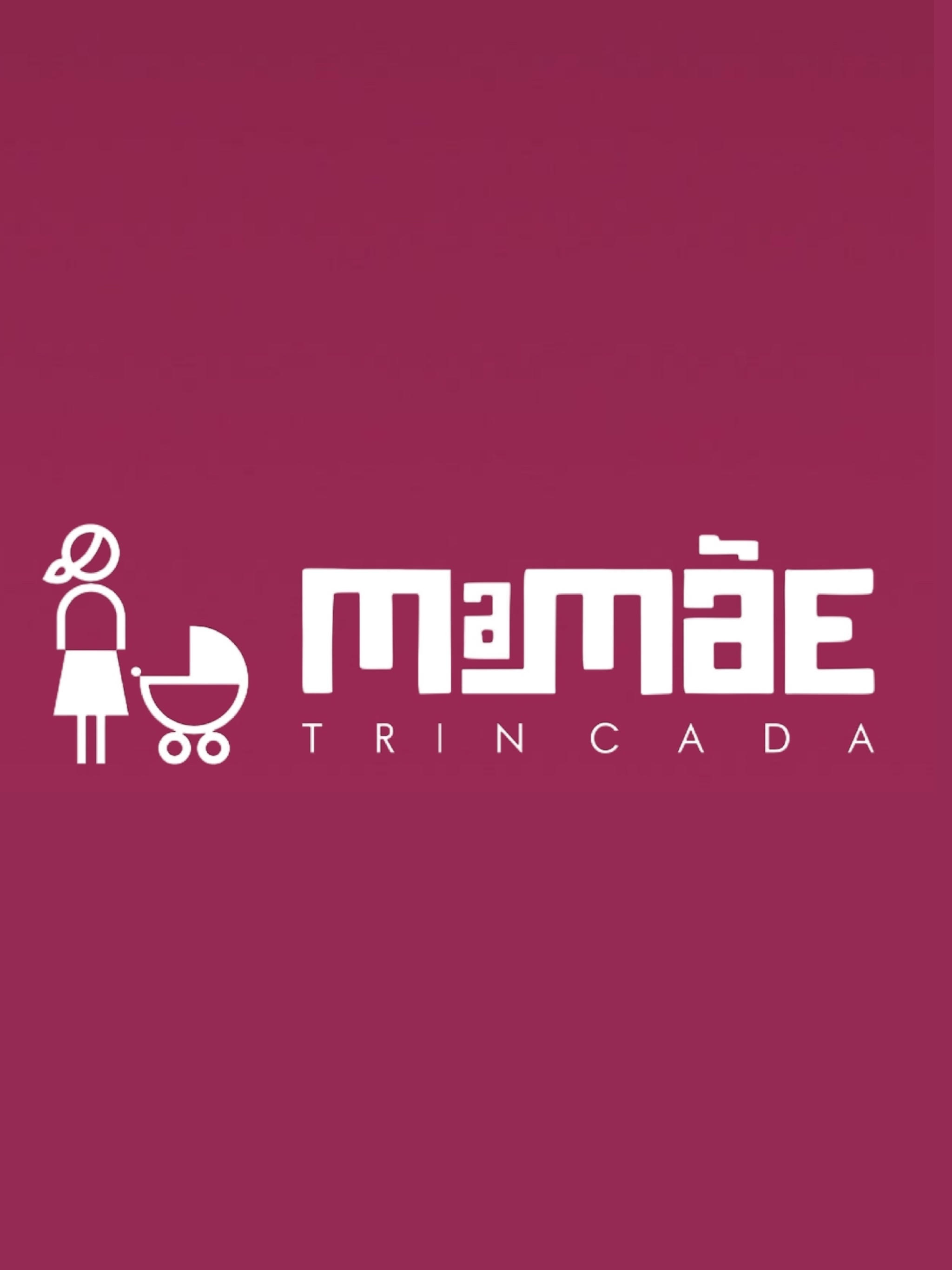 Mamãe Trincada 2.0 - Conexão 741 | Hotmart