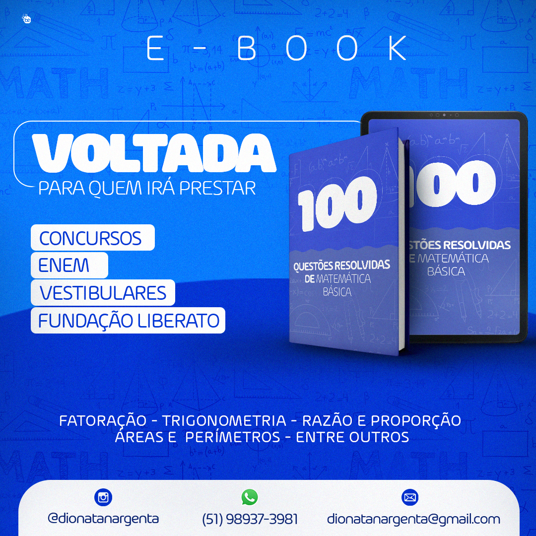 Apostila - 100 questões resolvidas de Matemática Básica - Dionatan ...