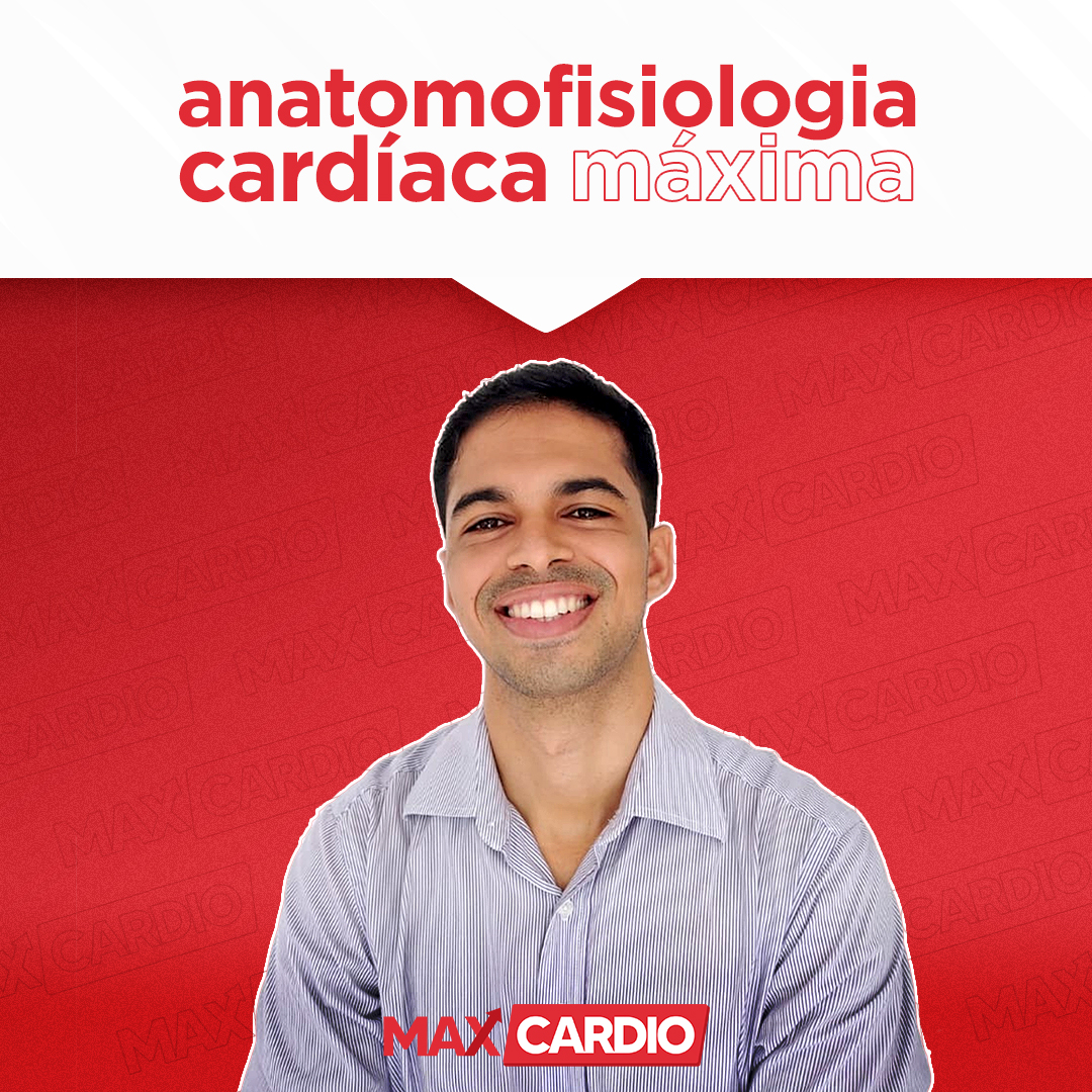 Curso de Anatomia e Fisiologia Cardíaca (RESERVA) - MaxCardio | Hot...