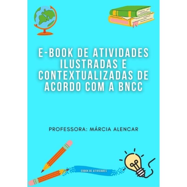 E-book de atividades Ilustradas e Contextualizadas de acordo com a BNCC ...