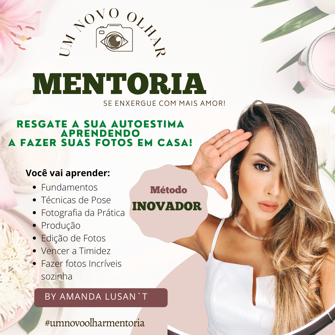 Mentoria - Um Novo Olhar - Amanda Lusant | Hotmart