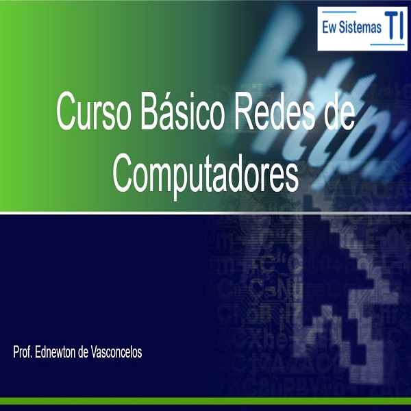 Curso Básico de Redes de Computadores - Ew Sistemas TI | Hotmart