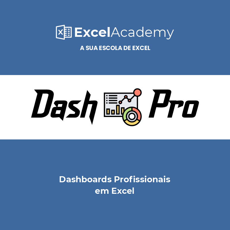 DashPro - Dashboards Profissionais em Excel - Excel Academy | Hotmart