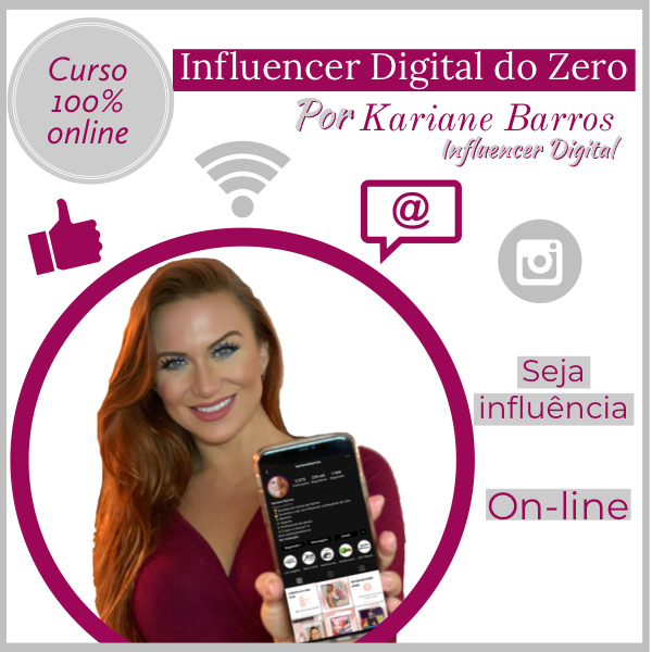 Influencer Digital do Zero - Segredos do Sucesso Online- - Kariane Barros | Hotmart