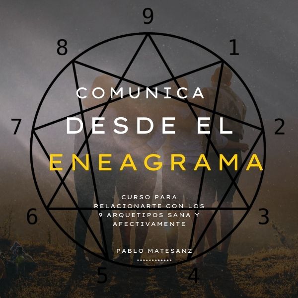 Comunica desde el eneagrama - Pablo Matesanz | Hotmart