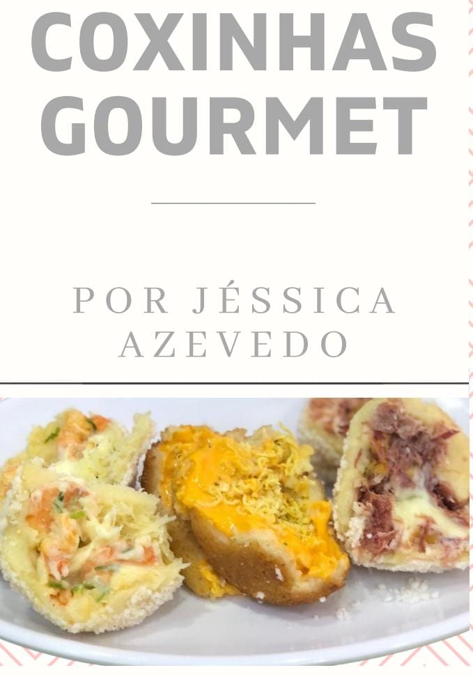 Aula Live Coxinhas Gourmet - Jessica Mara santos azevedo | Hotmart