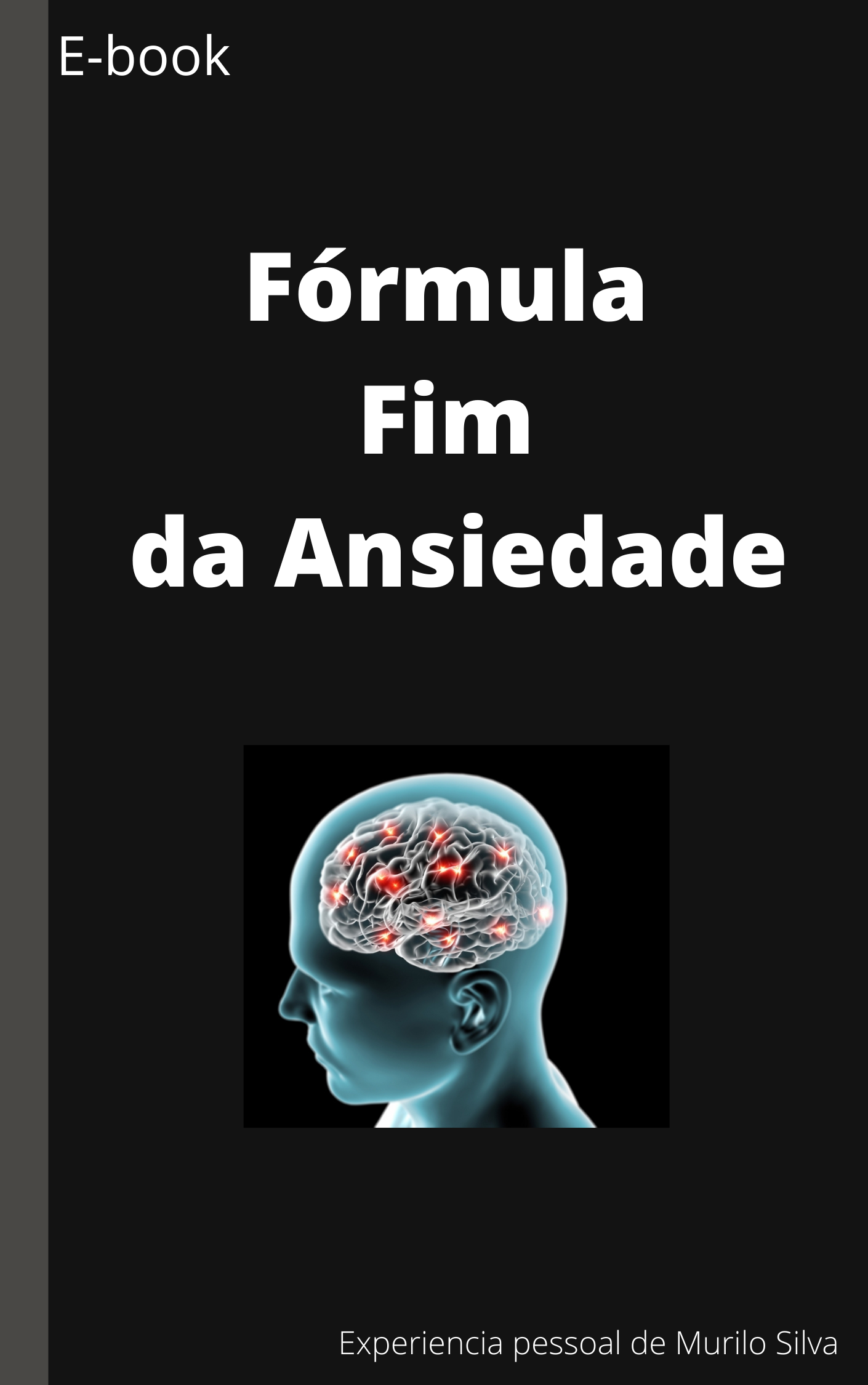 FORMULA FIM DA ANSIEDADE - Murilo | Hotmart