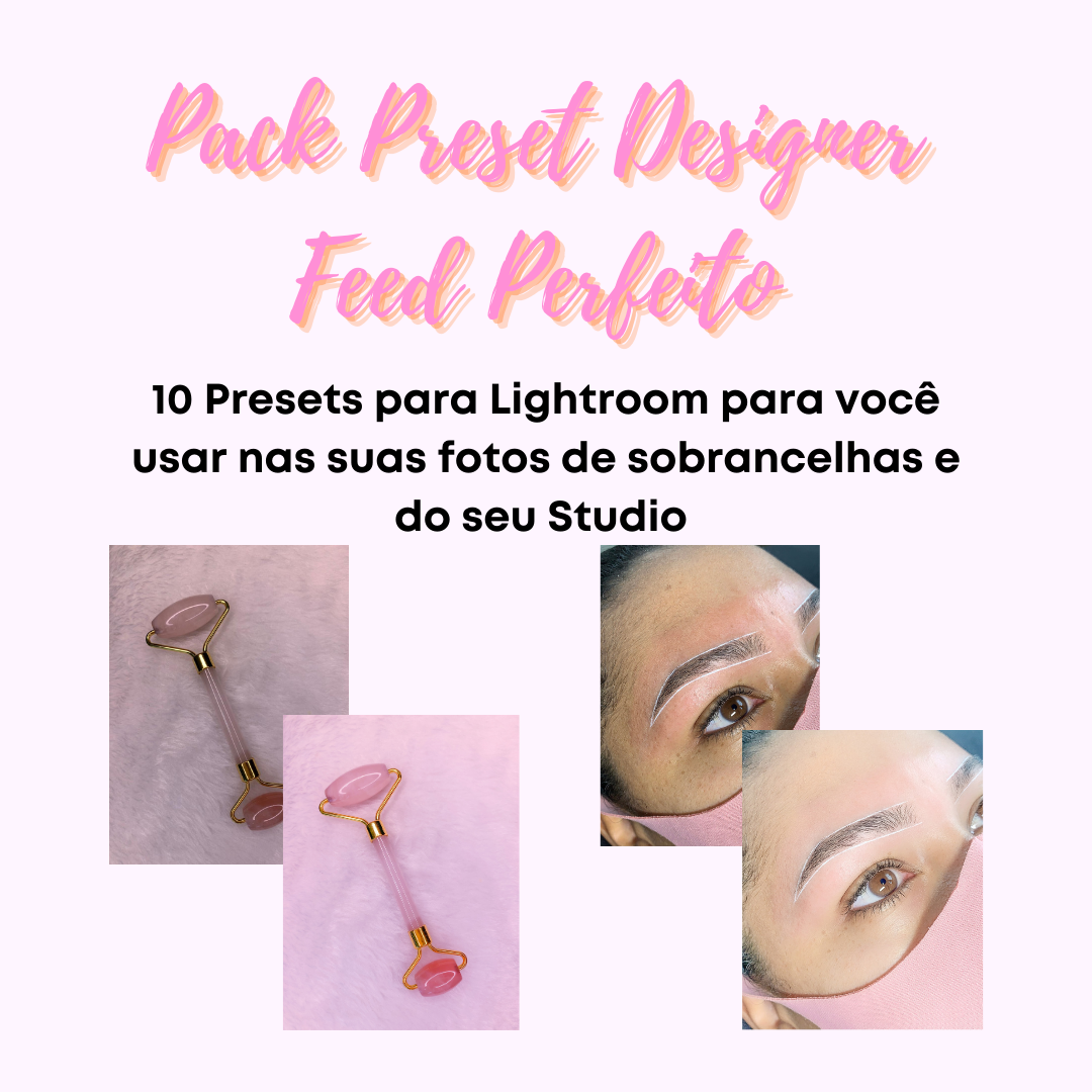 Pack Preset Designer Feed Perfeito - Lays Barbosa Pimenta da Silva...