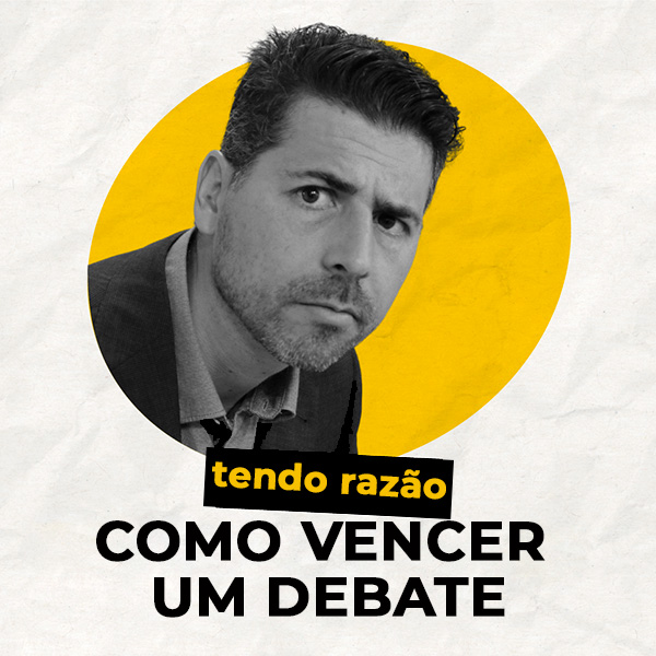 Como vencer um debate tendo razão - Henry Bugalho | Hotmart