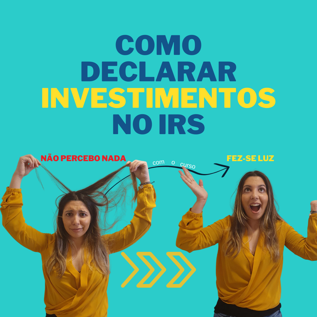 Como declarar Investimentos no IRS - A Contabilista - Bruna Fernandes, LDA | Hotmart