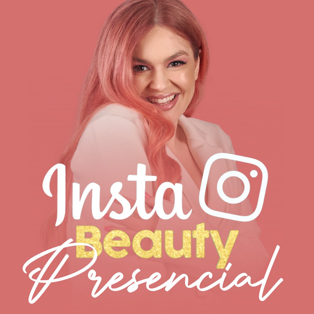 InstaBeauty - Presencial - ISABELA FELIPPE | Hotmart
