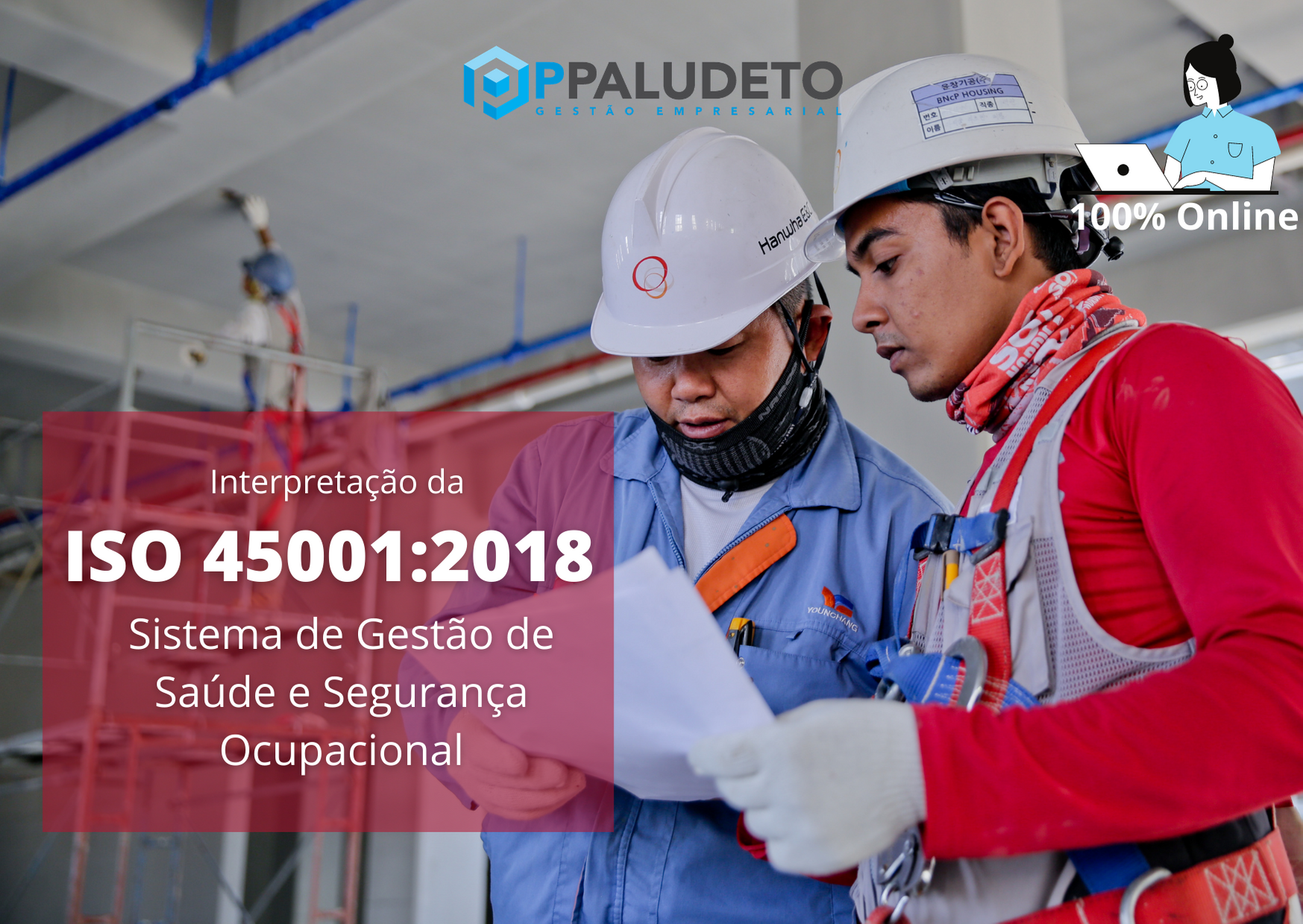 Interpretação da norma ISO 45001:2018 - Sistema de Gestão de Saúde ...