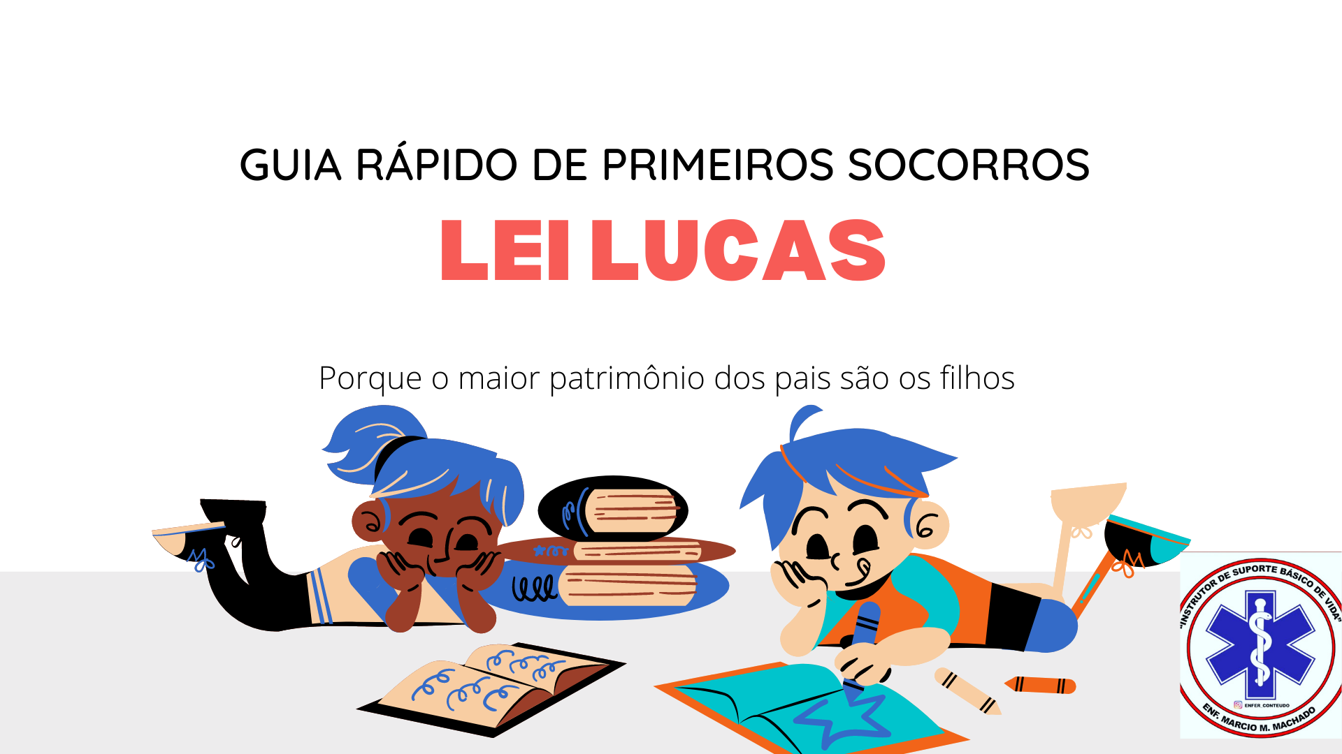 Guia rápido de primeiros socorros para escola " Lei N° 13.722, de 4...