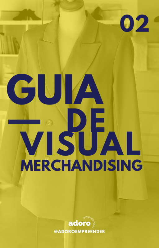 Ebook Guia de Visual Merchandising - Adoro Empreender | Hotmart