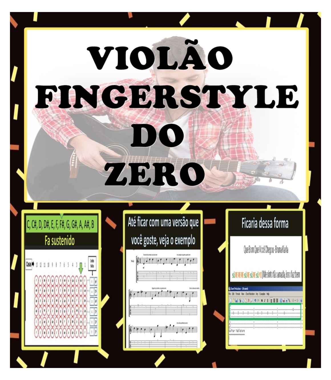 Violão FingerStyle do Zero - geymyson de lima silva | Hotmart