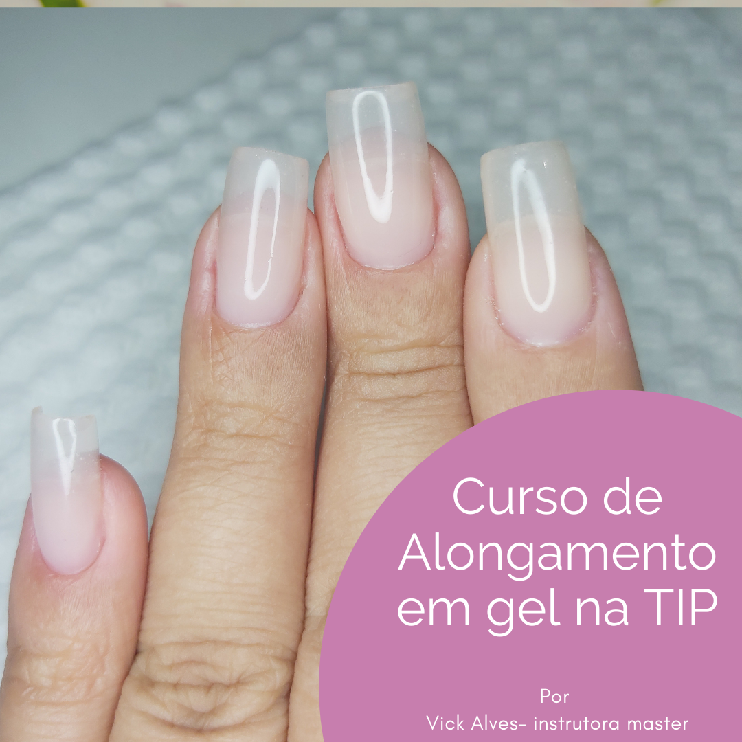 Alongamento em gel na TIP -REDUZA SEU TEMPO - Esmalteria vick alves ...