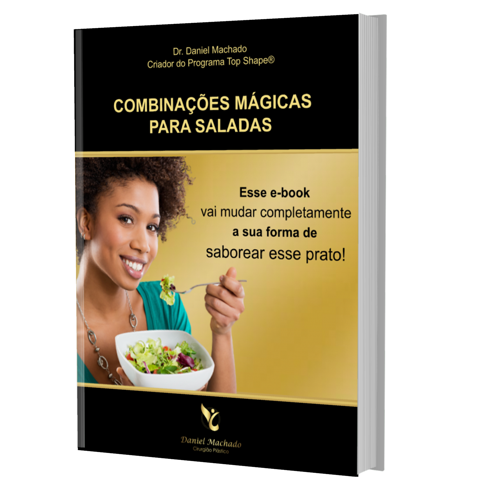 COMBINAÇÕES MÁGICAS PARA SALADA - PROGRAMA TOP SHAPE - Daniel Macha...