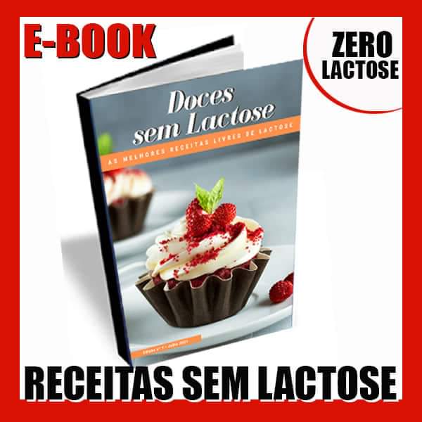 Doces sem Lactose - As Melhores Receitas Livres de Lactose - Sheyla...