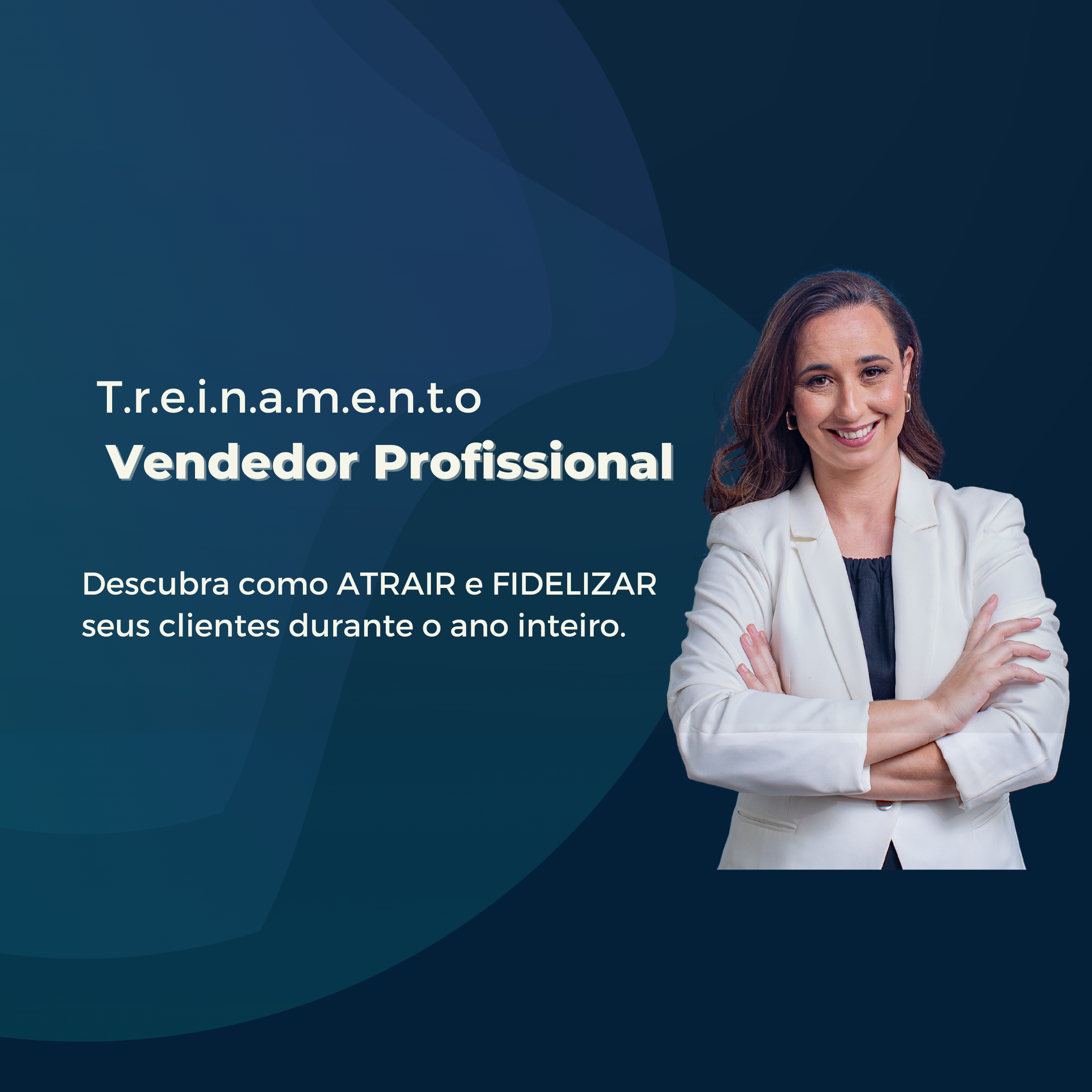 Treinamento Vendedor Profissional - Priscilla Christina Goes de Mel...
