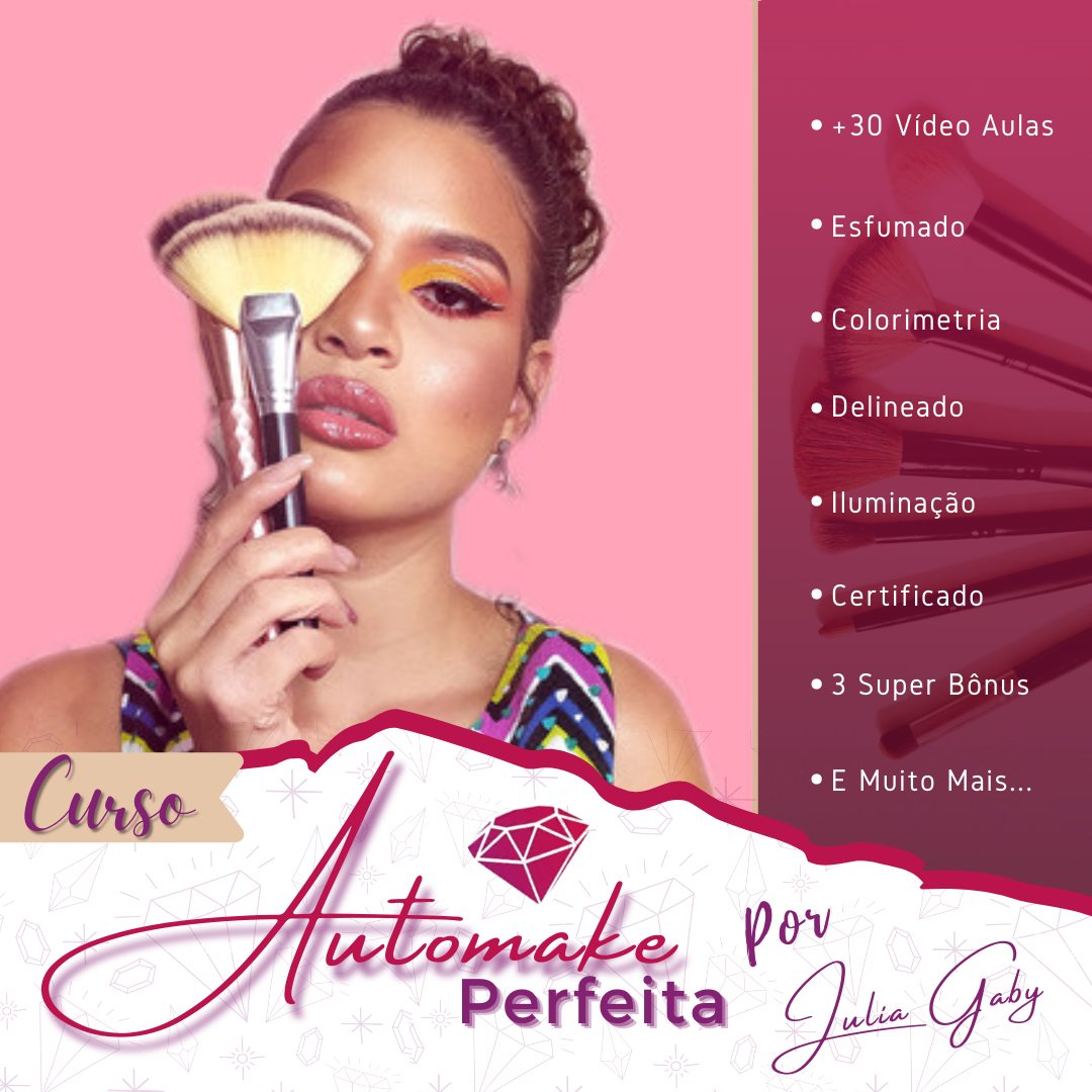 Automake Perfeita - Por Julia Gaby - Julia Gaby | Hotmart