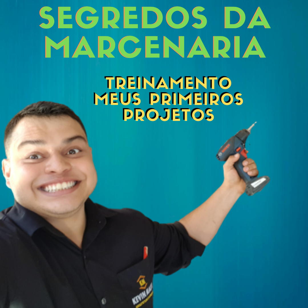 Marceneiro do Futuro - Kevin Maciel Puck Nogueira | Hotmart