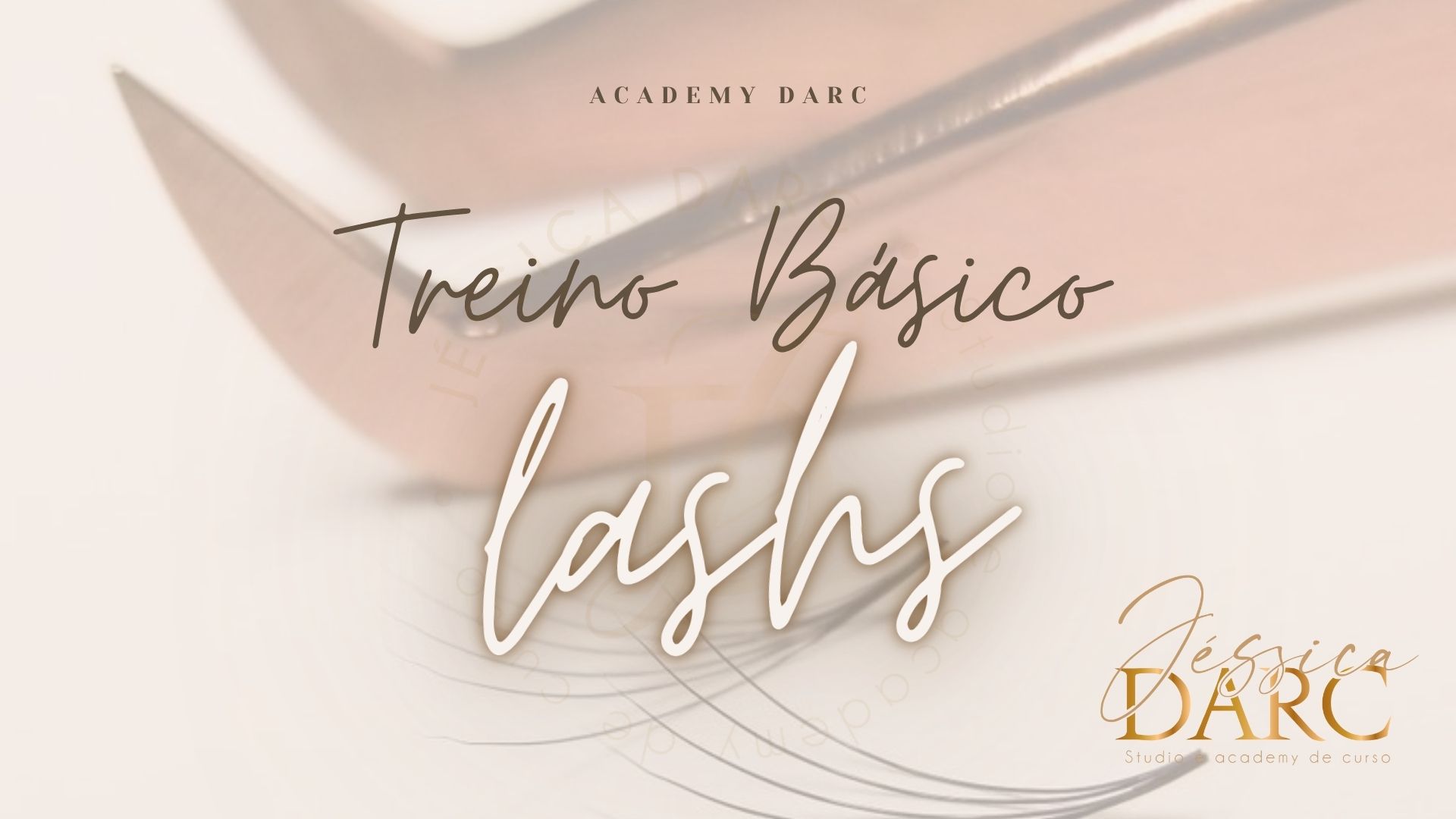 LASH Boss treino - Academy Darc | Hotmart