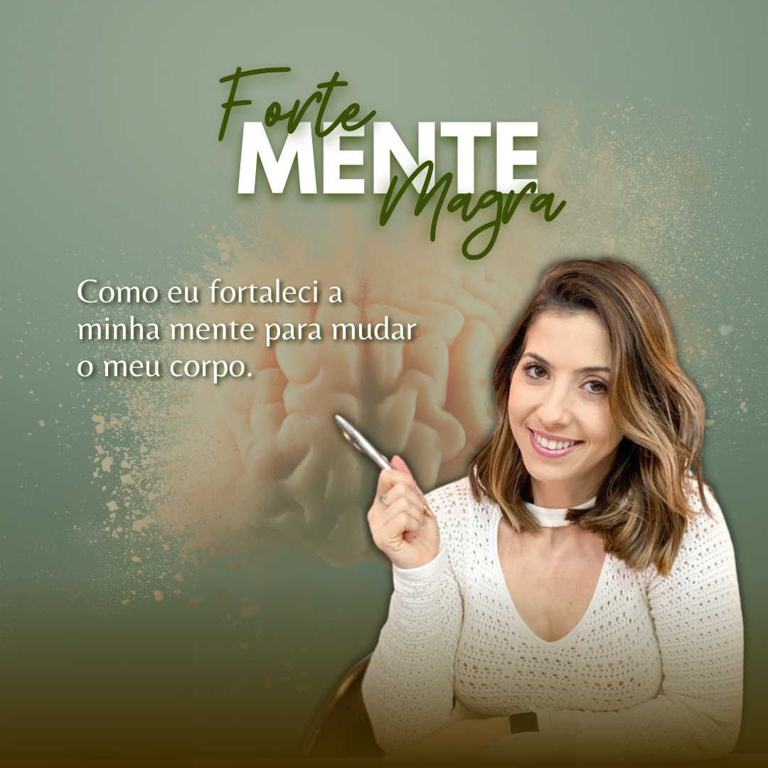 Forte MENTE Magra - Gabi Pescador | Hotmart