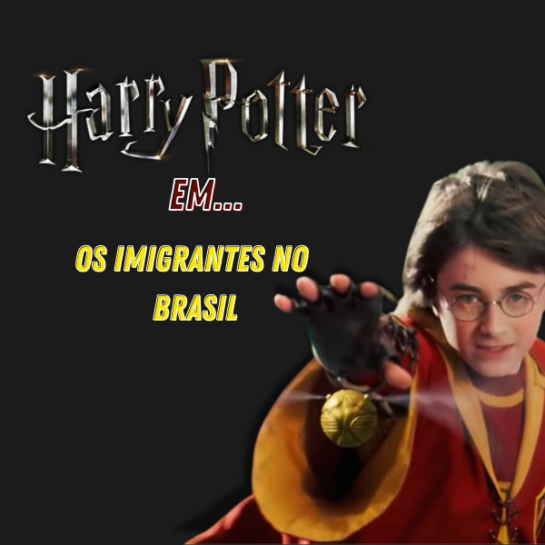 Template com storytelling - Os imigrantes no Brasil - Harry Potter...