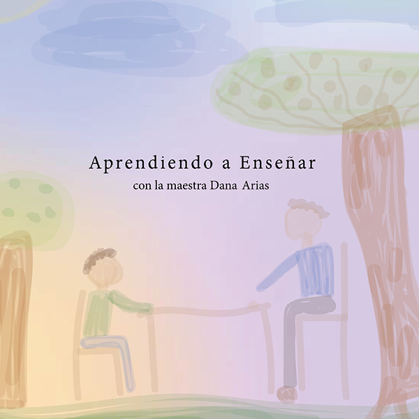 Aprendiendo a Enseñar - Dana Arias | Hotmart
